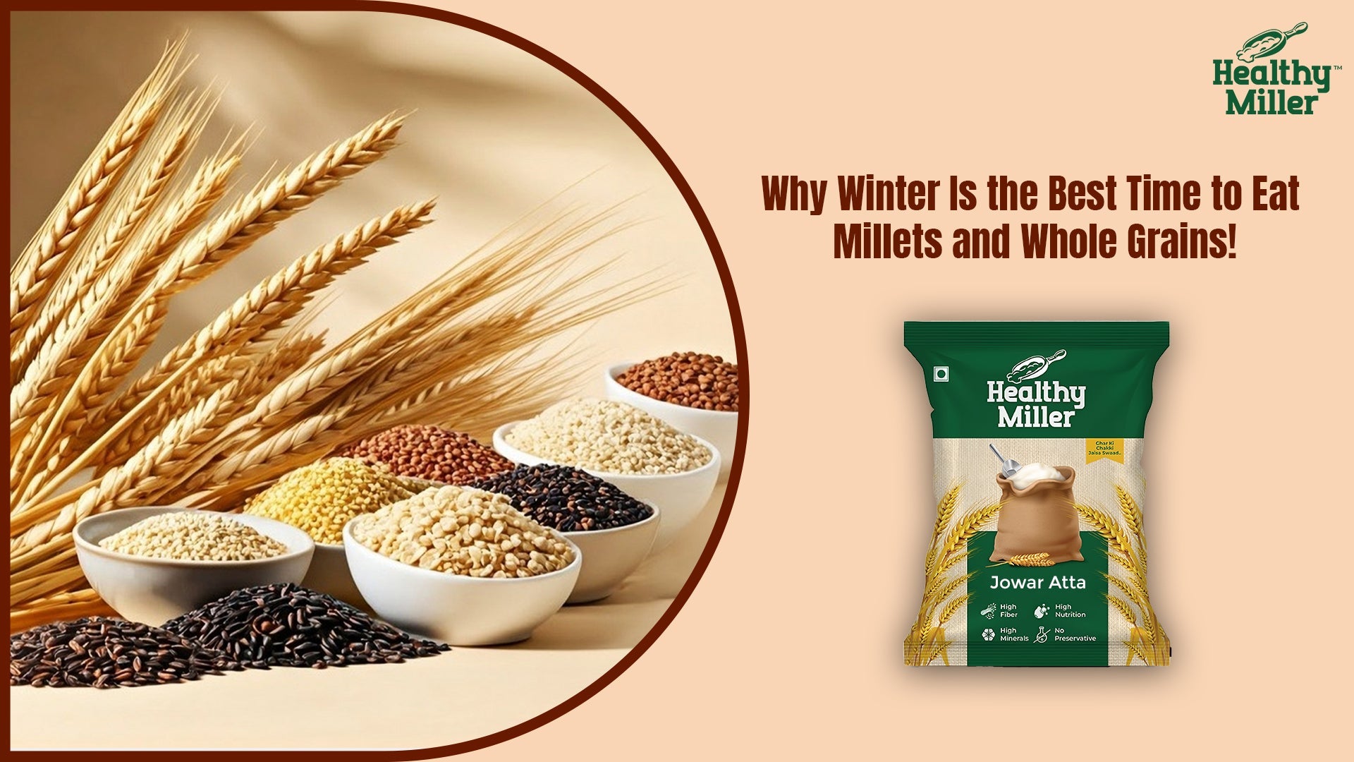 Why Winter Is the Best Time to Eat Millets and Whole Grains – Healthy ...